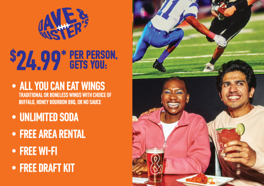 Watch Football games at Dave & Buster's near you